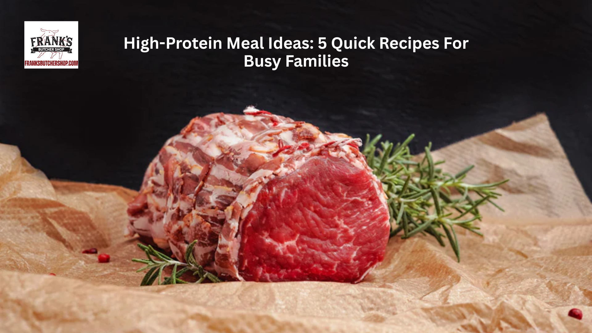 High-Protein Meal Ideas: 5 Quick Recipes For Busy Families